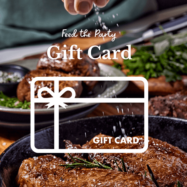 Gift Card - Feed the Party